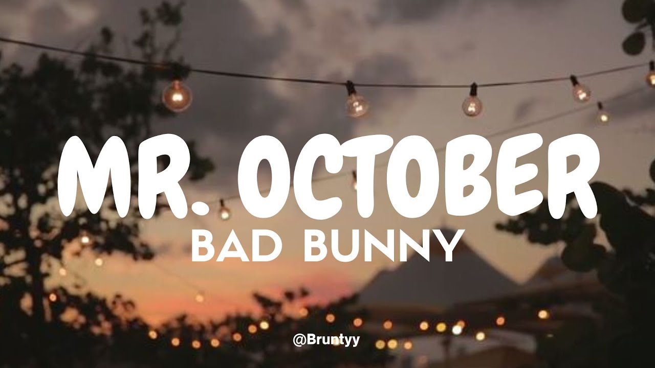 Bad Bunny - Mr. October (Tradução/Legendado) PT-BR - YouTube