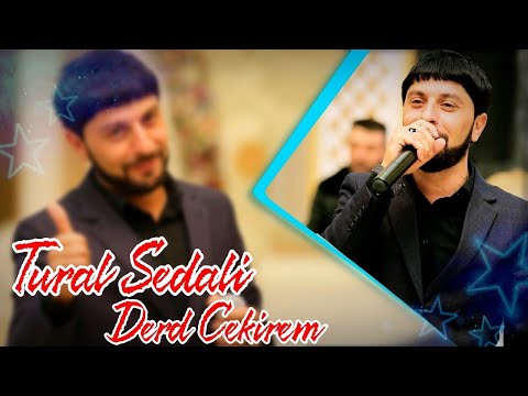 Tural Sedali - Derd Çekirem 2021