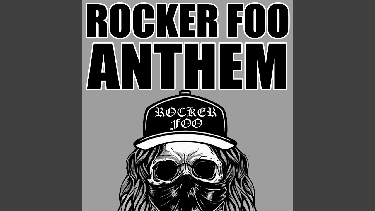 Rocker Foo Anthem - YouTube