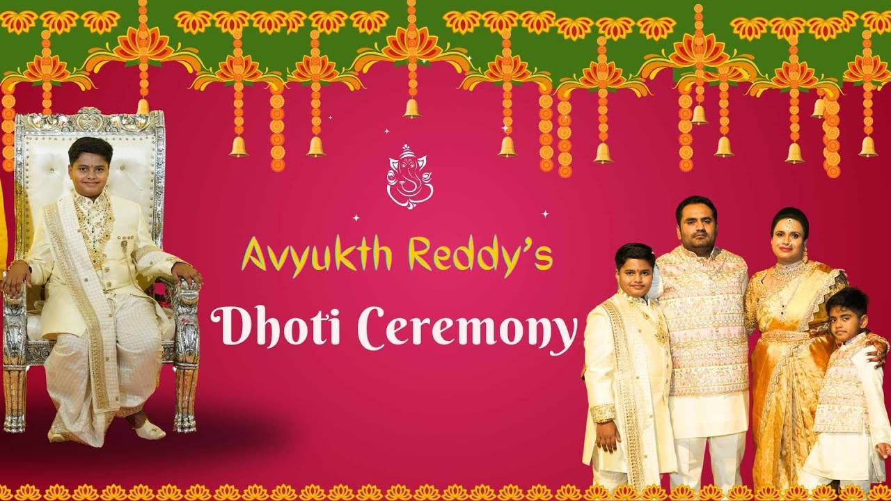 Avyukth Reddy Dhoti Ceremony Teaser | Blissvidaa Events | Blissvidaa ...