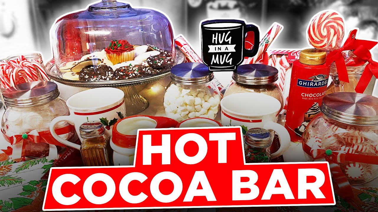HOT COCOA BAR IDEAS 2021 | CHRISTMAS HOT CHOCOLATE BAR SMALL SPACE ...