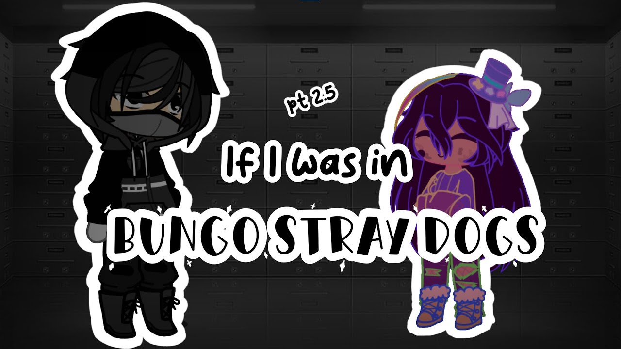 If I was in BSD (part 2.5 cuz motivation poofed lol) - YouTube