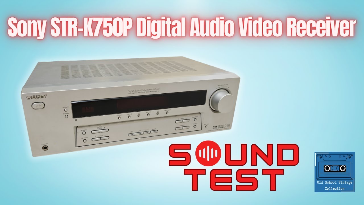 Sony STR-K750P AV Receiver Sound Test - YouTube