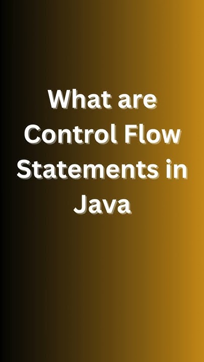 What are Control Flow Statements in Java? #java #controlflow #javaprogramming #coding #interview ...