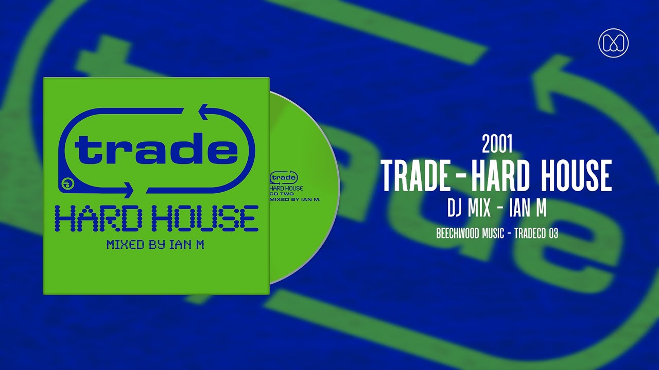 (2001) Trade - Hard House - CD01 - YouTube