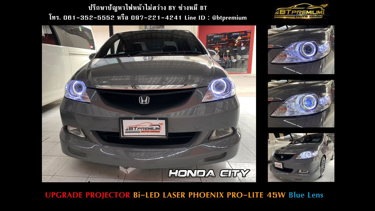 HONDA CITY Upgrade Projector Bi-LED Phoenix Pro-Lite 45w - YouTube