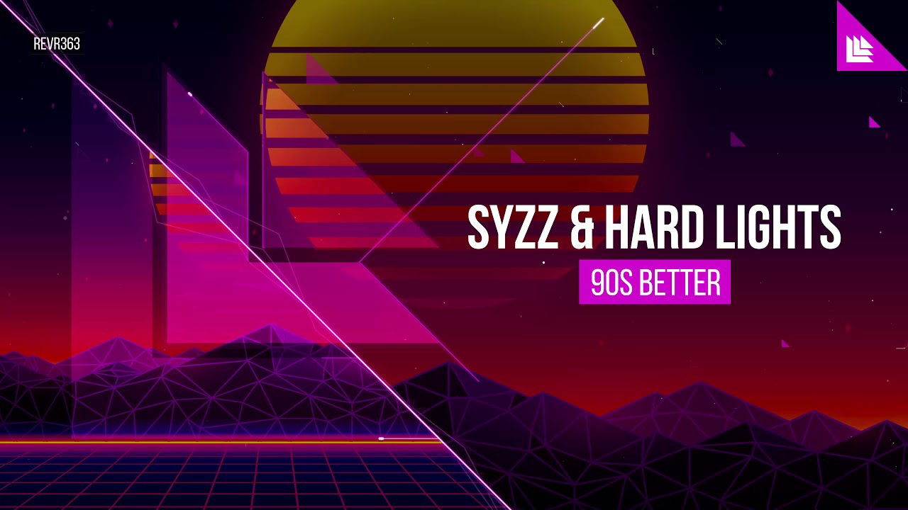 Syzz & Hard Lights - 90s Better - YouTube
