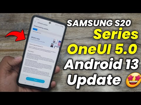 Samsung S20 Series OneUI 5.0 Android 13 Update | S20 | S20 Plus | S20 ...