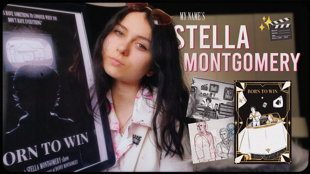 I'm Stella Montgomery and this is my cinematic project "Born To Win" 🎬 ️ - YouTube