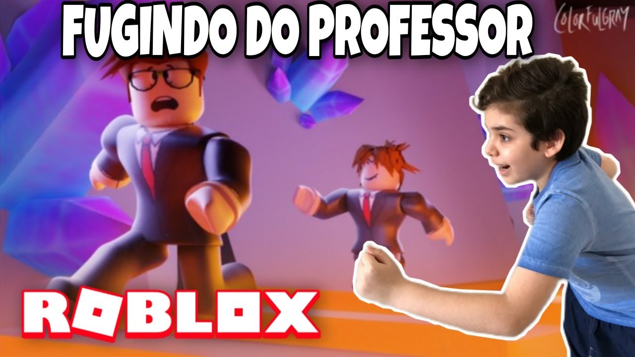 ROBLOX Professor ENLOUQUECEU e ESCAPEI da ESCOLA!! - YouTube