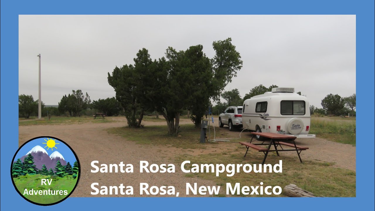 Santa Rosa Campground Review - New Mexico by RV Adventures - YouTube