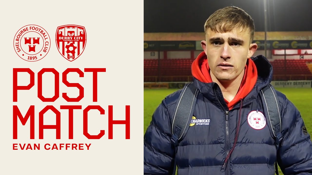 Post Match: Evan Caffrey | Shels 3-1 Derry City - YouTube