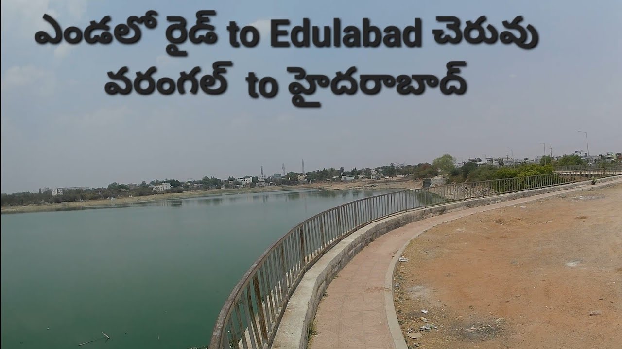 Ride from Warangal to Edulabad lake Hyderabad | Telugu motovlogs | Ram ...