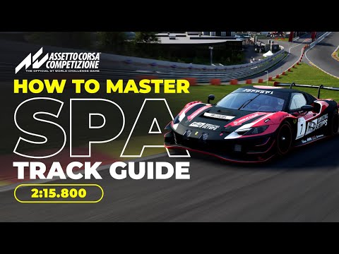 🚨 Spa-Francorchamps Track Guide (Assetto Corsa Competizione)