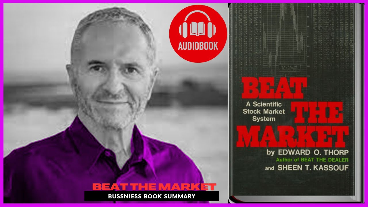 Mastering the Market: Unveiling Edward Thorp's Financial Wisdom in ...