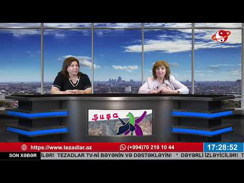 TEZADLAR TV-NİN SEÇİLƏN XANIMLAR VERLİŞİNİN QONAGI GÜLTƏKİN ADIGÖZƏLOVA...