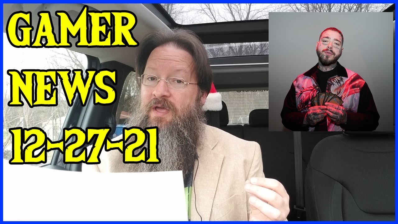 Post Malone and Gamer News Week of 12-27-2021 Playstation Magic ...