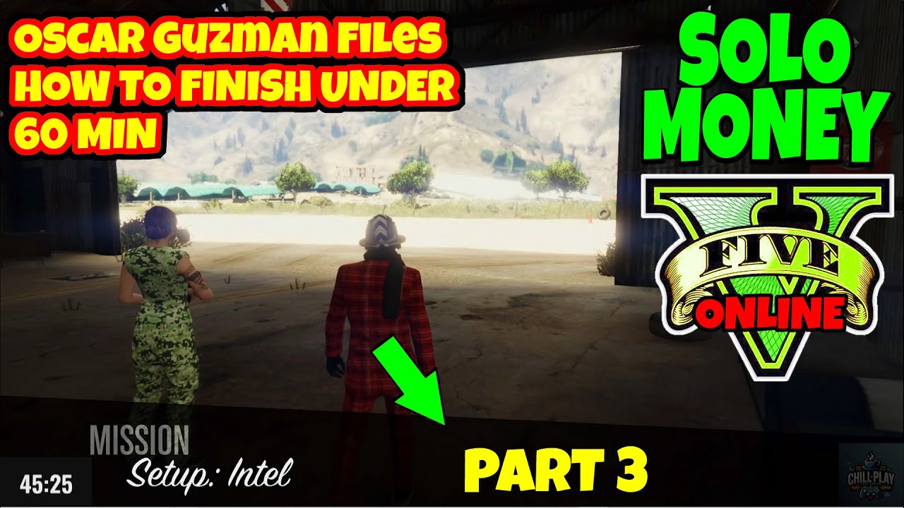 GTA 5 Online Setup INTEL Mission Guide Oscar Guzman Files HOW TO FINISH ...