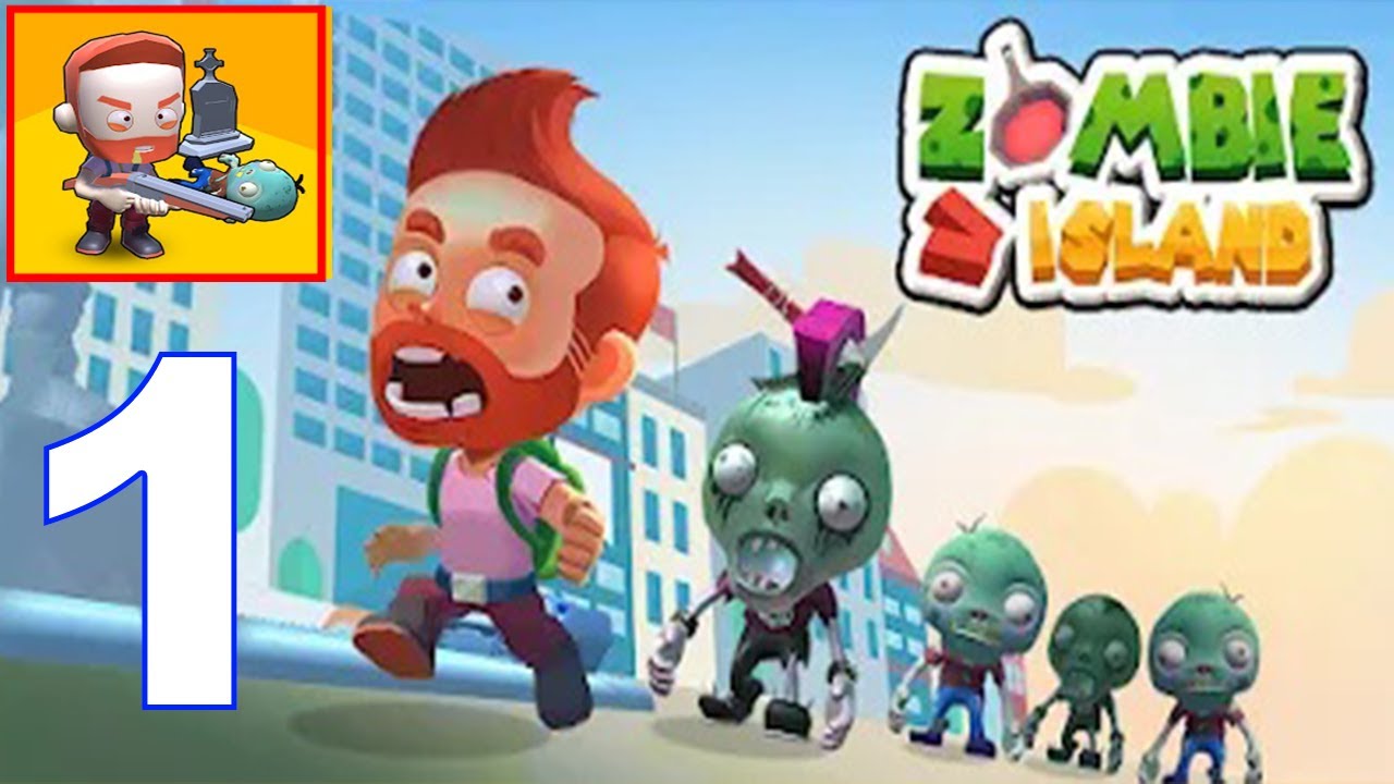 Zombie Island Survival City - Gameplay Walkthrough Part 1 all levels ...