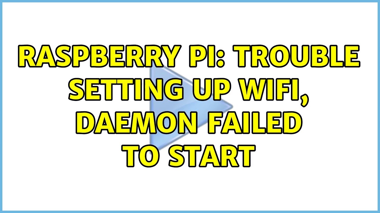 Raspberry Pi: Trouble setting up wifi, daemon failed to start - YouTube