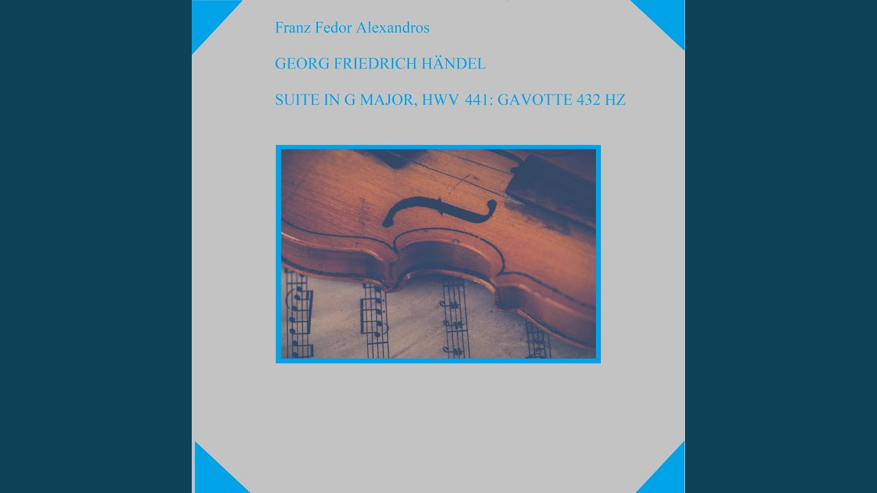 Suite in G Major, HWV 441: Gavotte - YouTube