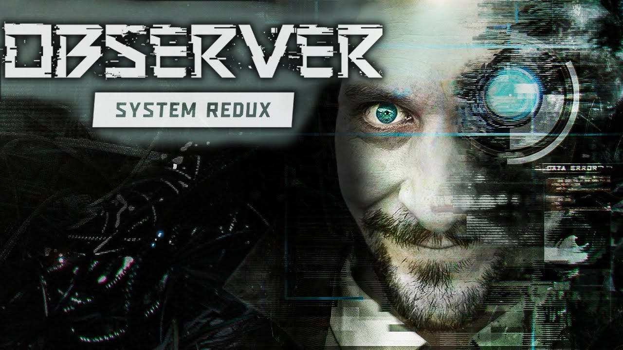 Observer: System Redux. Gameplay PC. - YouTube