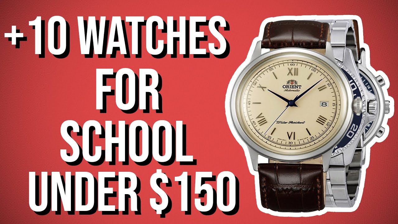 +10 great watches for school under $150 | Orient, Casio, Seiko, Timex ...