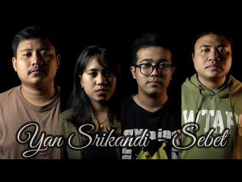 YAN SRIKANDI - SEBET (cover by Harmoni Musik Bali)