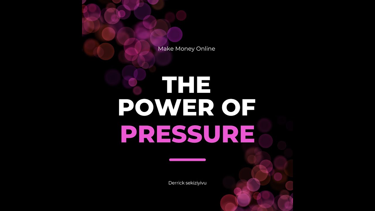 Pathways to Online Prosperity: Harnessing the Power of Pressure for ...