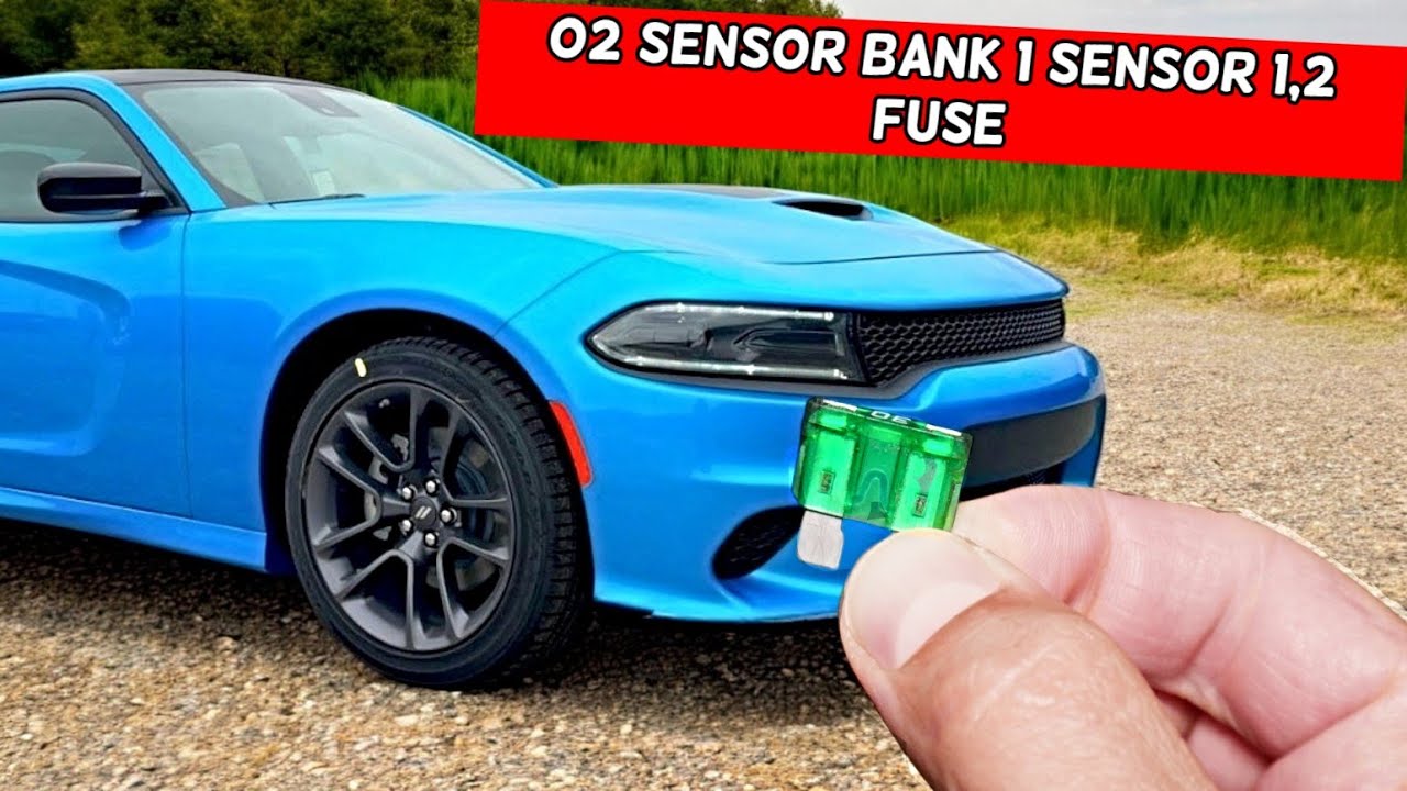 DODGE CHARGER O2 SENSOR BANK1 SENSOR 1 O2 SENSOR BANK 1 SENSOR 2 FUSE ...
