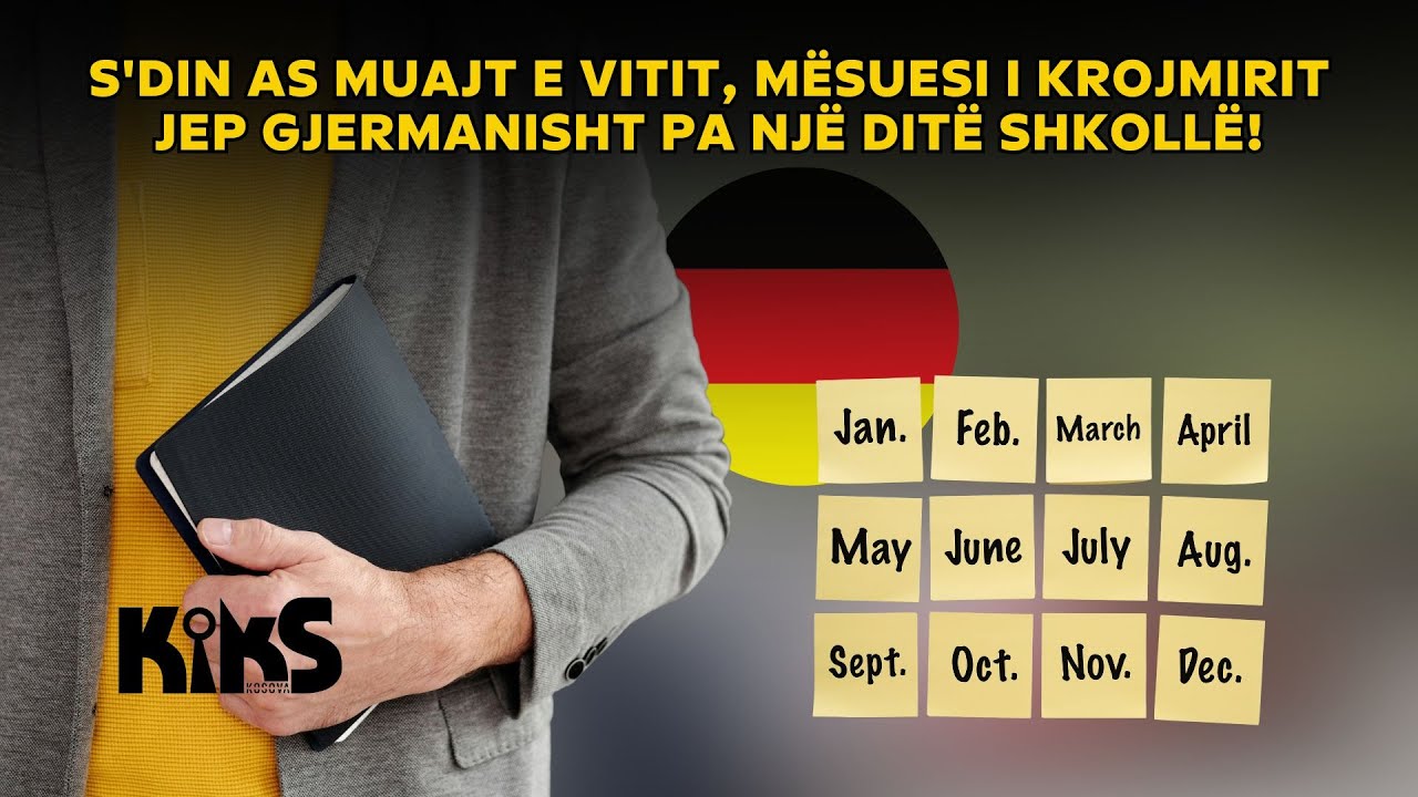 S'din as muajt e vitit, mësuesi i Krojmirit jep gjermanisht pa një ditë ...