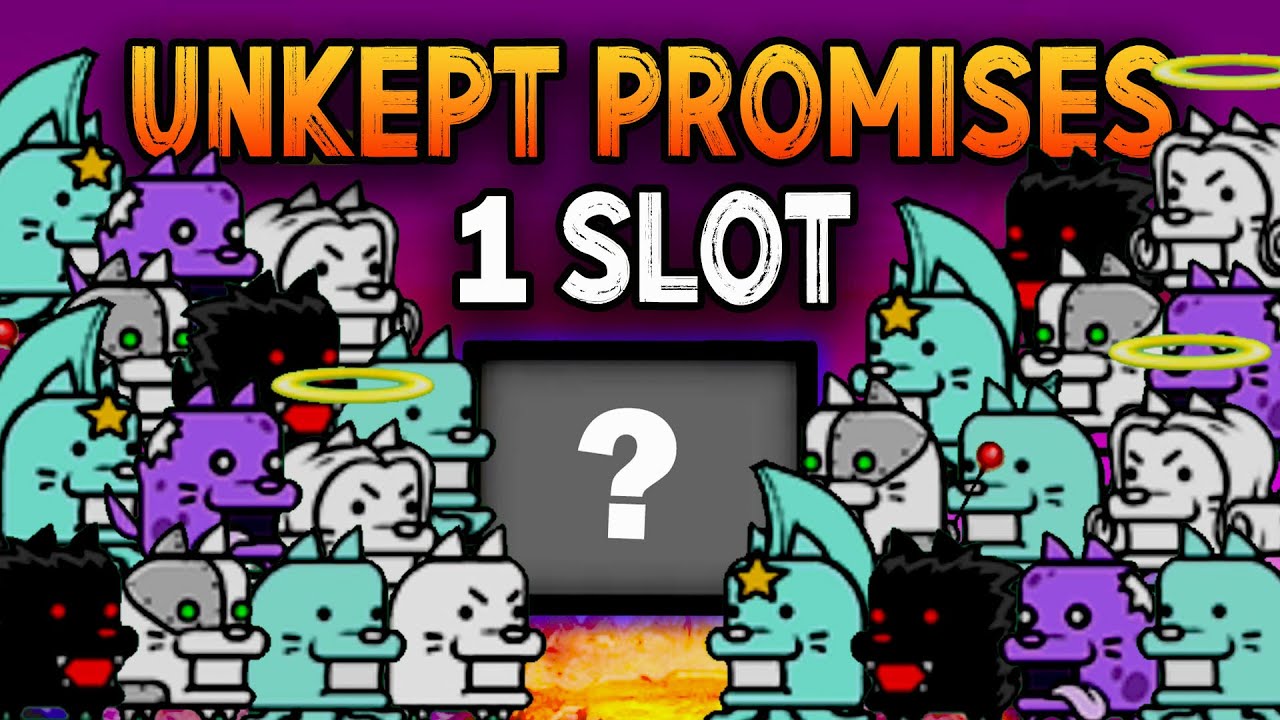 Unkept Promises One Slot No Cheese (Battle Cats) - YouTube