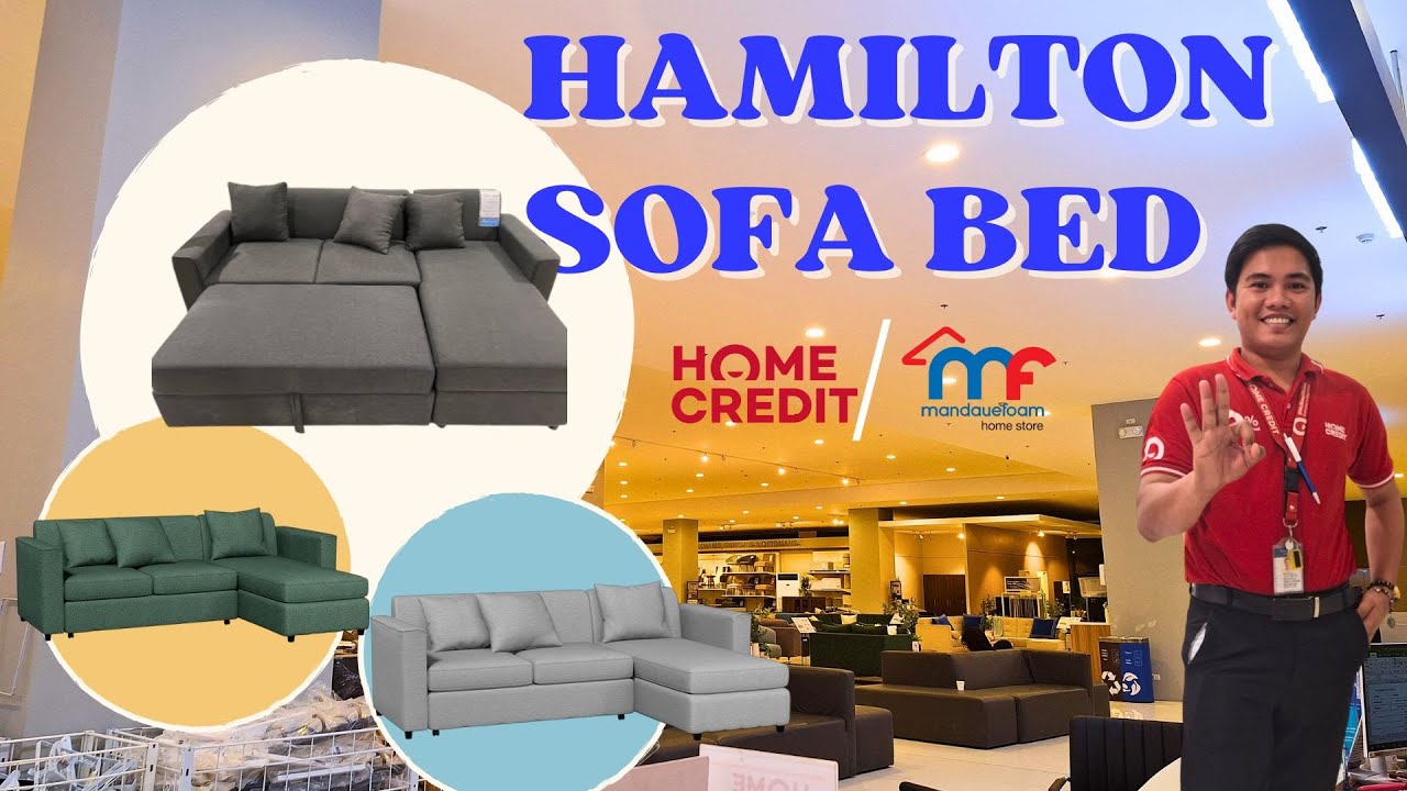 Hamilton Sofa Bed/Mandaue Foam/Home Credit - YouTube