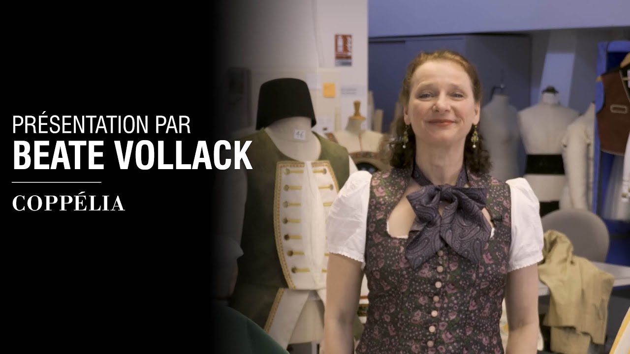 [COPPÉLIA ]Présentation par Beate Vollack - YouTube