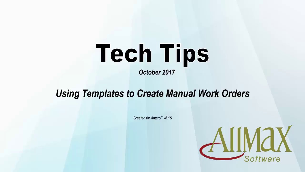 Tech Tip - Using Templates to Create Manual Work Orders - YouTube