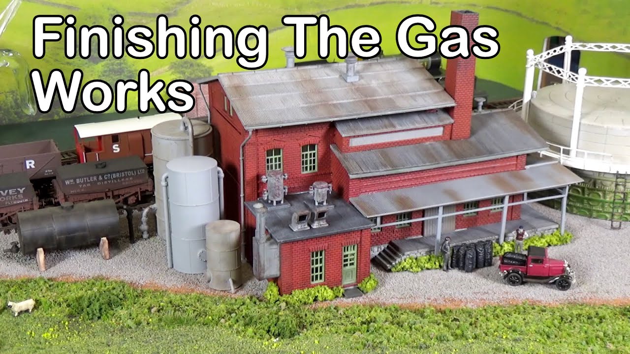 Finishing Touches For The Gas Works (226) - YouTube