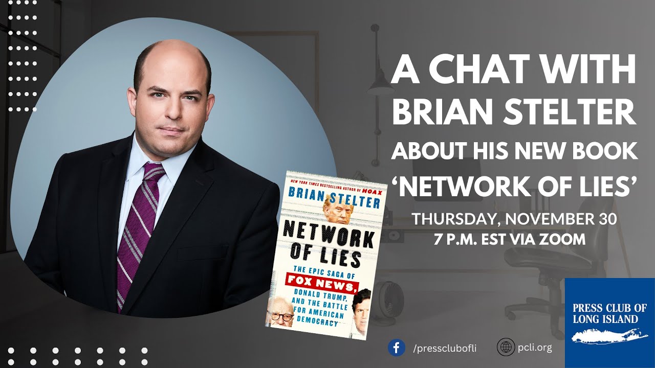 PCLI Presents a Conversation with Brian Stelter About "Network of Lies ...