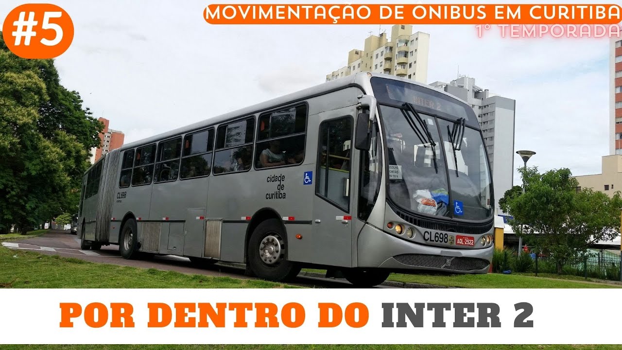 Movimentação de ônibus em Curitiba #5: Por dentro do INTER 2 - YouTube