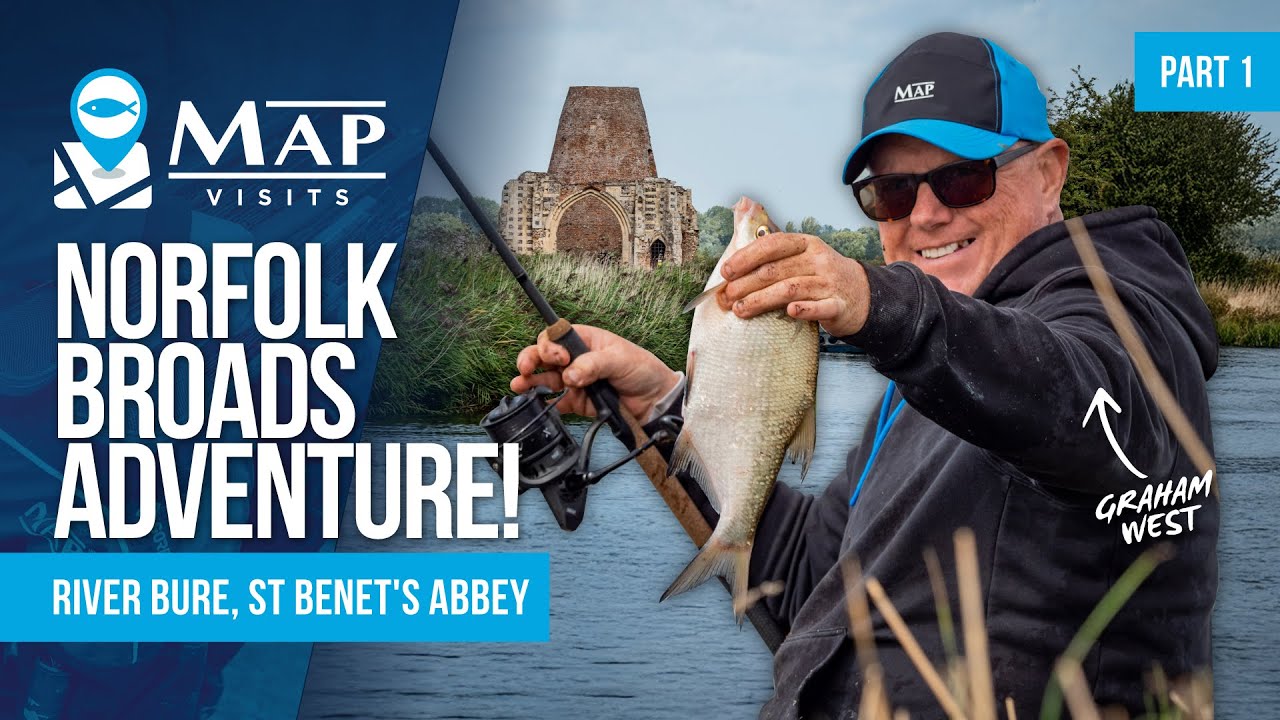 Feeder Fishing For Bream On The Norfolk Broads! | MAP Visits: River ...