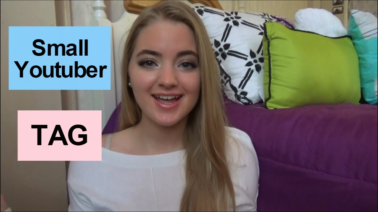Small youtuber tag!! - YouTube