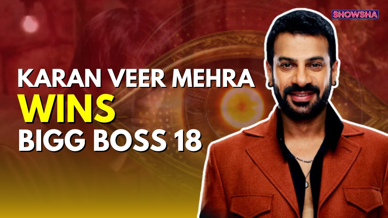 Karan Veer Mehra Is The Winner Of Bigg Boss 18: A Look At His ...