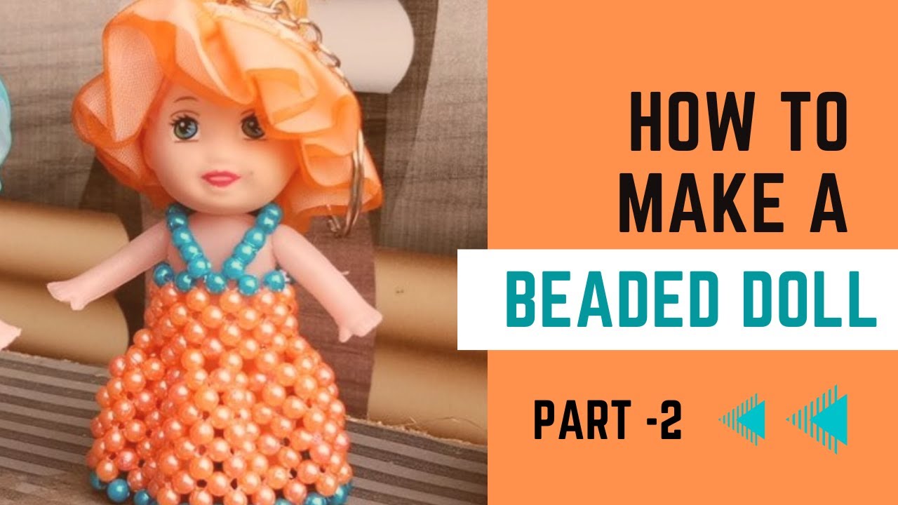 How to make a beaded doll dress part 2 /beaded doll dress #beadsart # ...