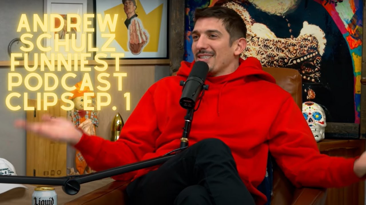 Funniest Podcast Moments / Andrew Schulz Ep.1 - YouTube