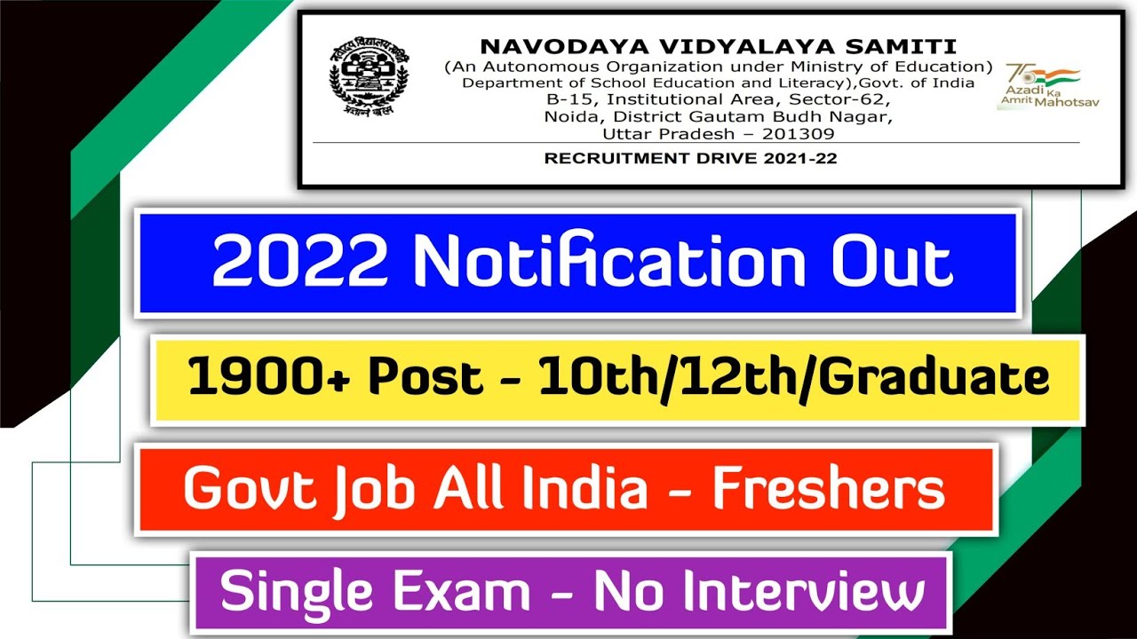 NVS 2022 Notification Out | 1900+ Post | Govt | 10th/12th/Graduate | No ...