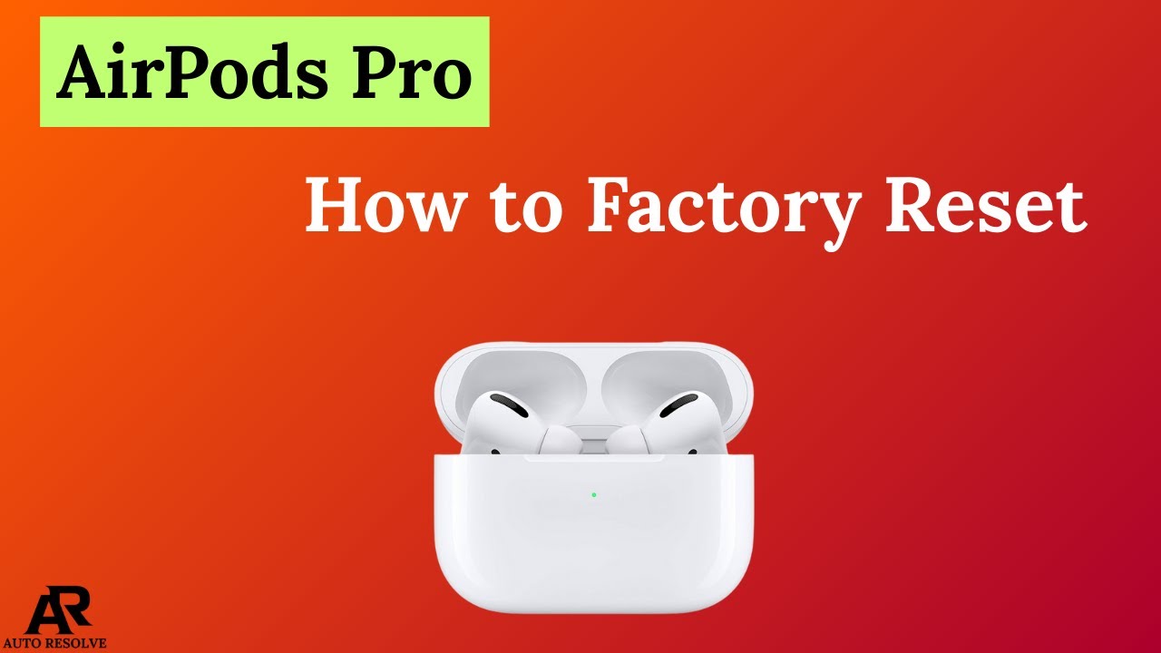 How To Factory Reset AirPods Pro – Easy Fix - YouTube