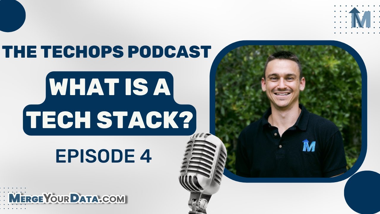What is a Tech Stack? Episode 4 of The TechOps Podcast - YouTube