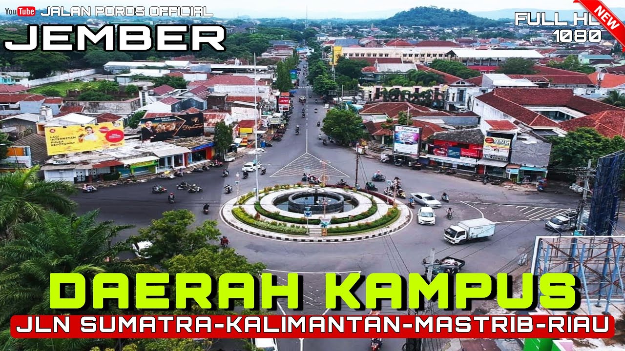 SUASANA JALAN DAERAH KAMPUS JEMBER 2022 - JALAN SUMATRA KALIMANTAN ...