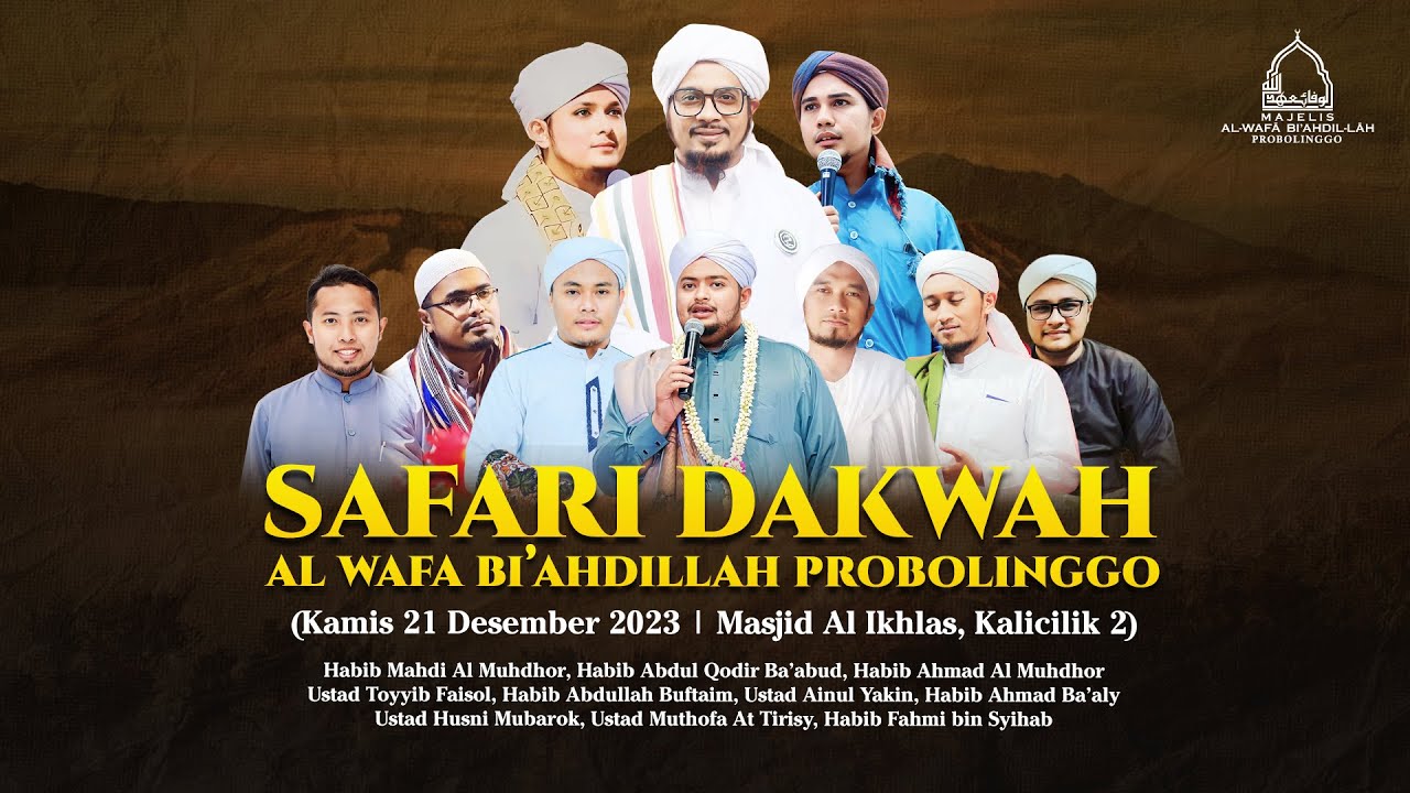 🔴 LIVE | TABLIGH AKBAR SAFARI DAKWAH AL WAFA BI'AHDILLAH PROBOLINGGO - YouTube