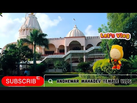 Andheshwar Mahadev Temple| Parv Vala Vlog |Har Har Mahadev | minivlog ...