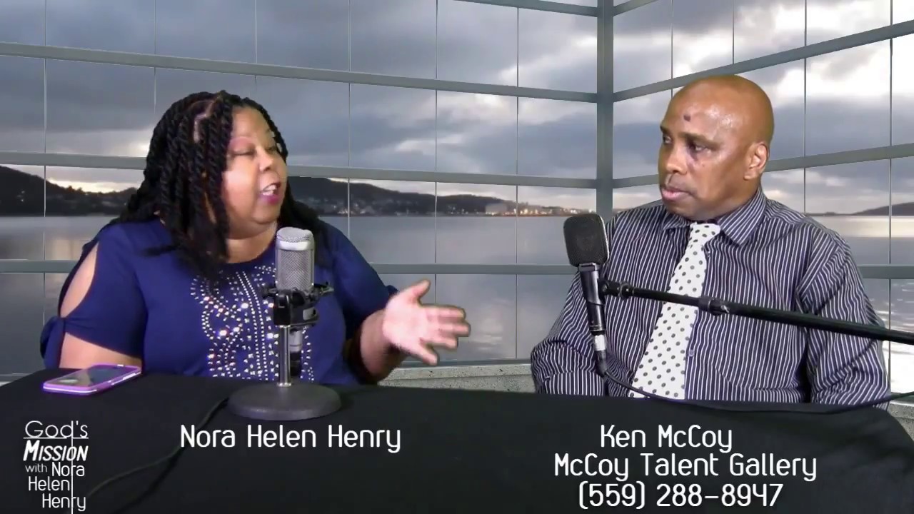Ken McCoy of McCoy Talent Gallery on God's Mission with Nora Helen ...